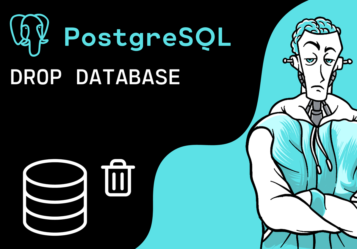 PostgreSQL - DROP DATABASE PostgreSQL - DROP DATABASE