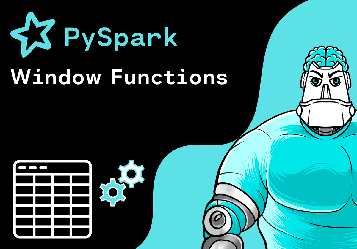 PySpark - Window Functions PySpark - Window Functions