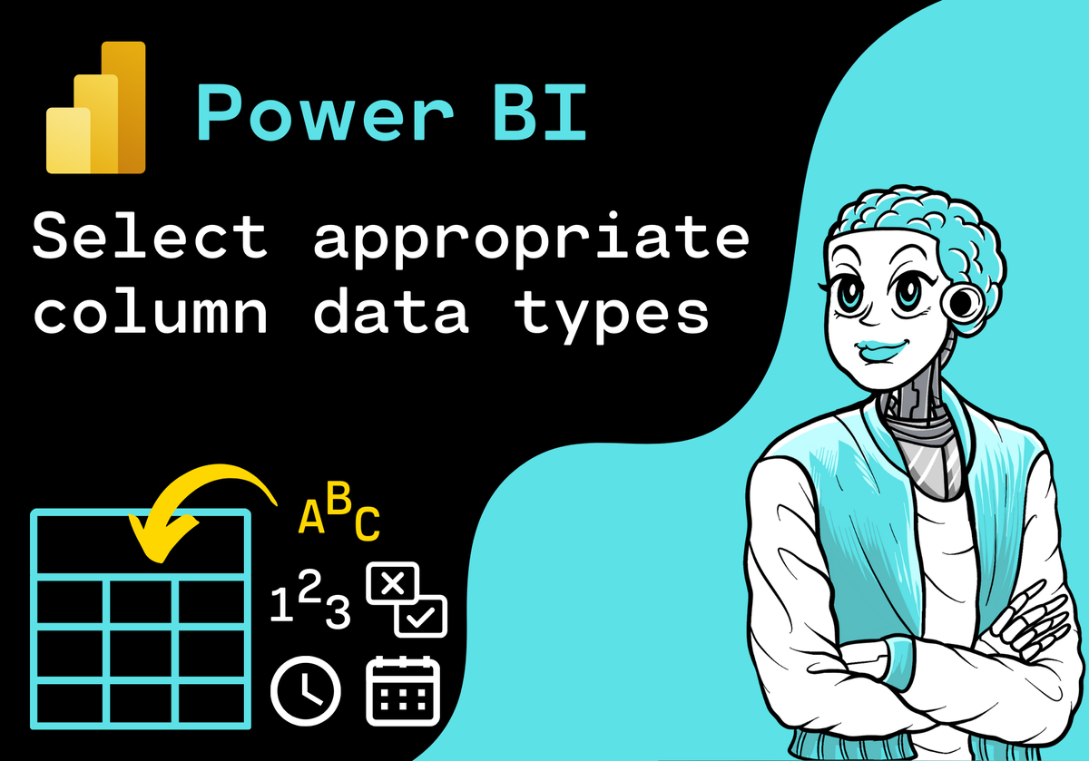 Power BI - Select appropriate column data types (PL-300)