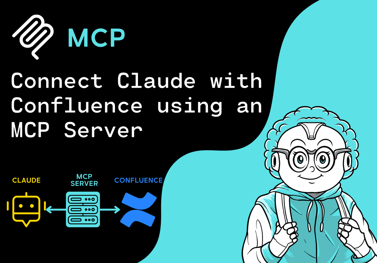 Smarter Documentation with AI: How to connect Claude with Confluence using an MCP Server