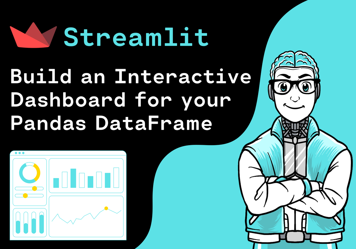 Build an Interactive Dashboard for your Pandas DataFrame with Streamlit