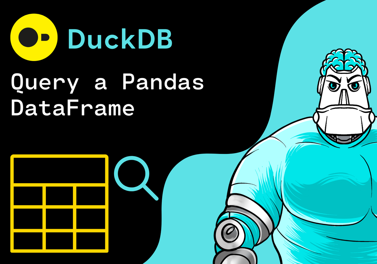 Query a Pandas DataFrame using DuckDB